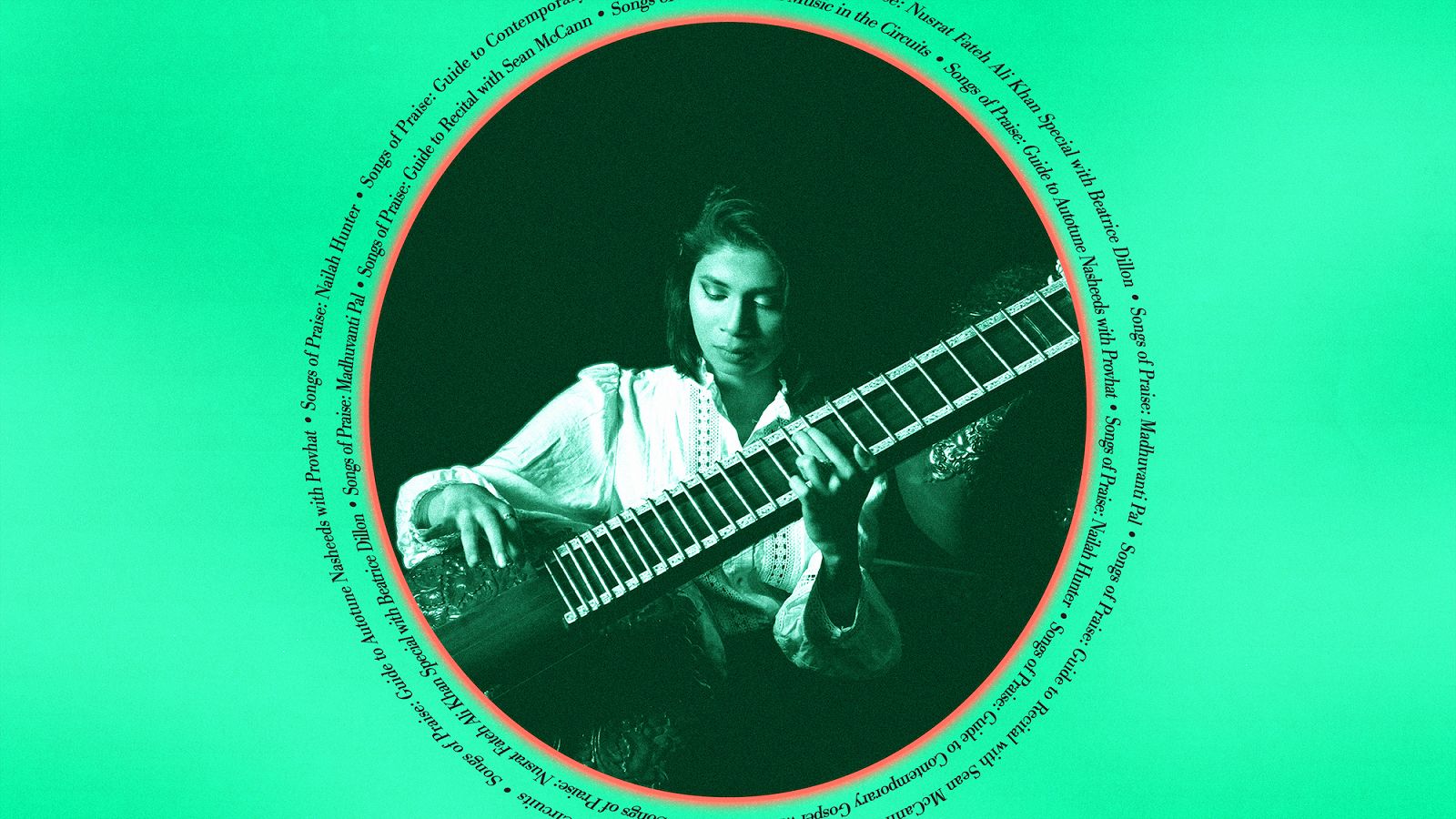 Songs of Praise: Madhuvanti Pal 23rd June 2024 | Listen on NTS