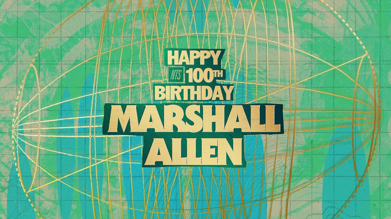 Happy 100th Birthday Marshall Allen | Listen on NTS