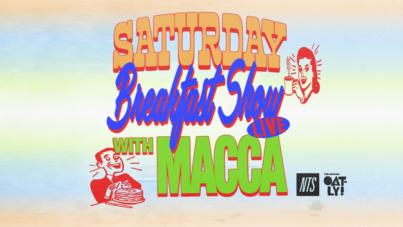 Saturday Breakfast Show w/ Macca 29th March 2025 | Listen on NTS
